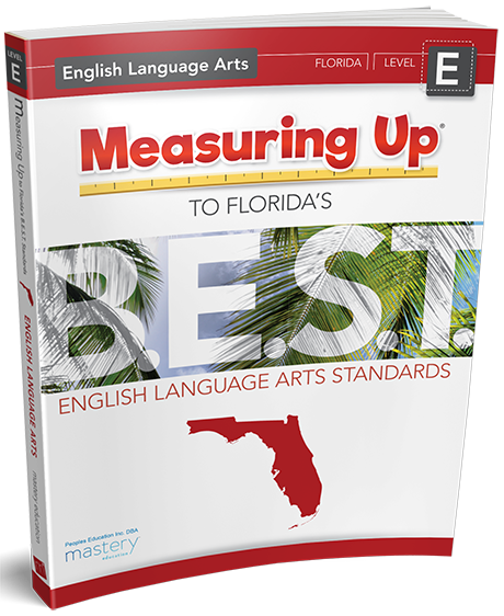 Measuring Up to Florida's B.E.S.T. ELA Standards | Perfection Learning