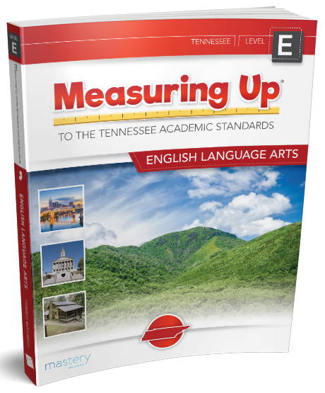 Measuring Up to the Tennessee Academic Standards for ELA | Perfection ...