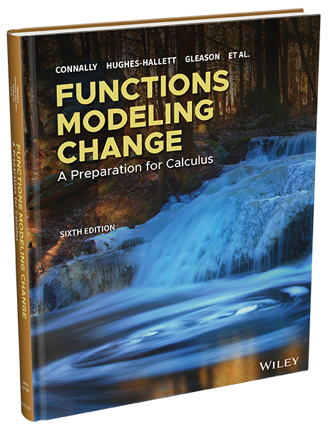 Wiley Functions Modeling Change: A Preparation for Calculus, 6th Edition